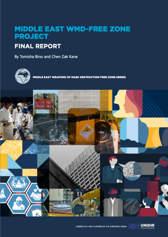 Middle East WMD Free Zone Project: Final Report | UNIDIR